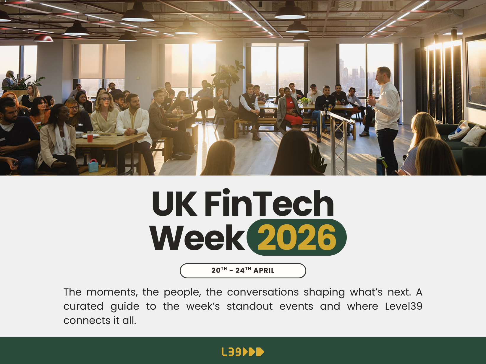 UK FinTech Week 2026 Guide | UK FinTech Week Events | Level39